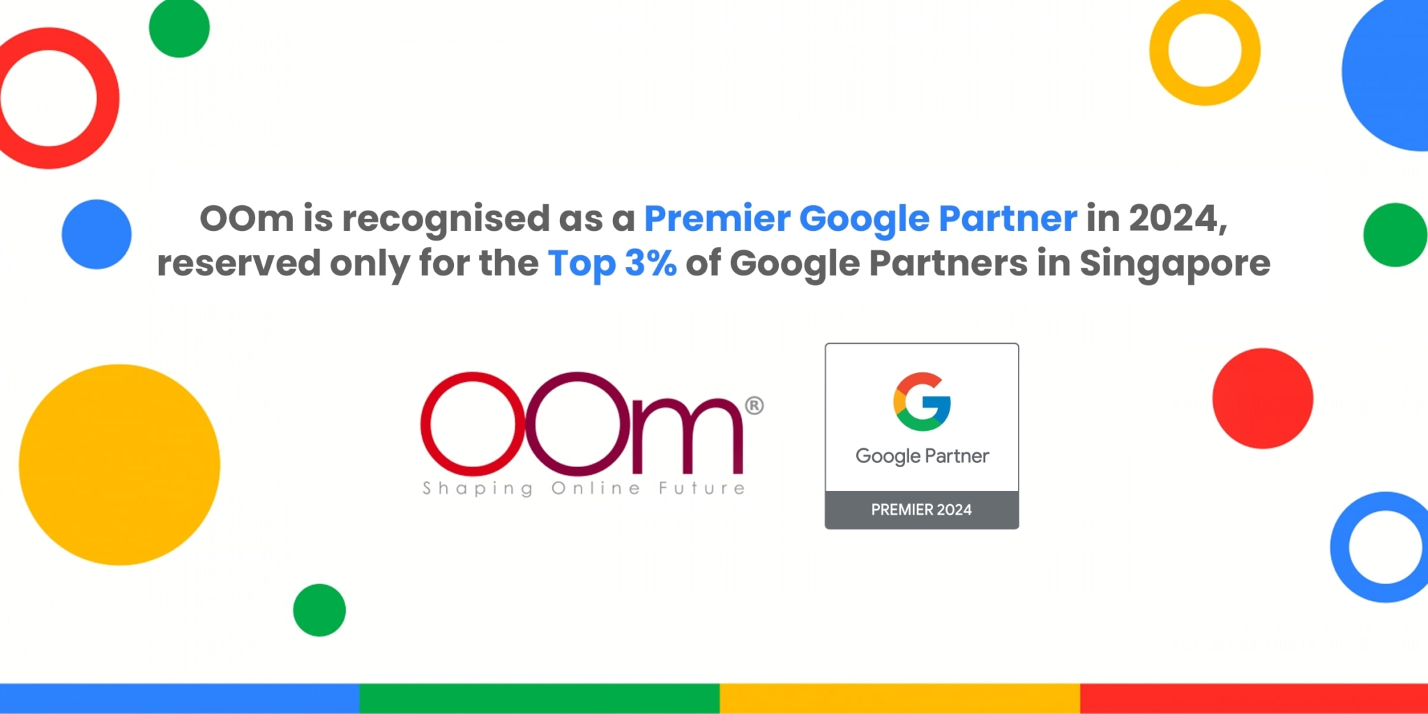 OOm Achieves Premier Google Partner Status in 2024, Ranking Among Top 3 ...
